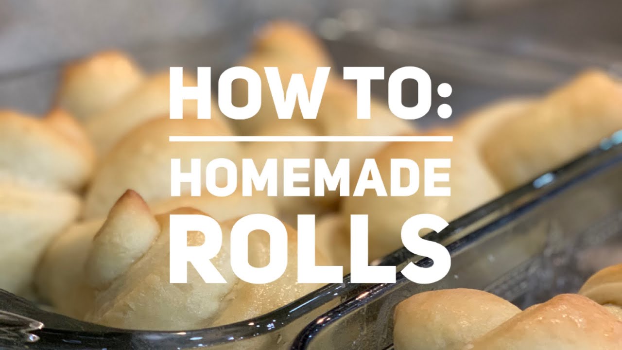 How To: Homemade Rolls - YouTube