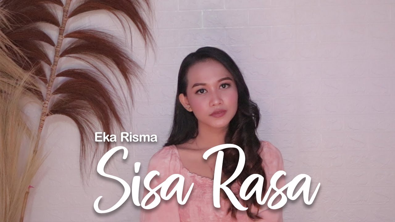 SISA RASA - MAHALINI | Eka Risma ( Cover ) - YouTube