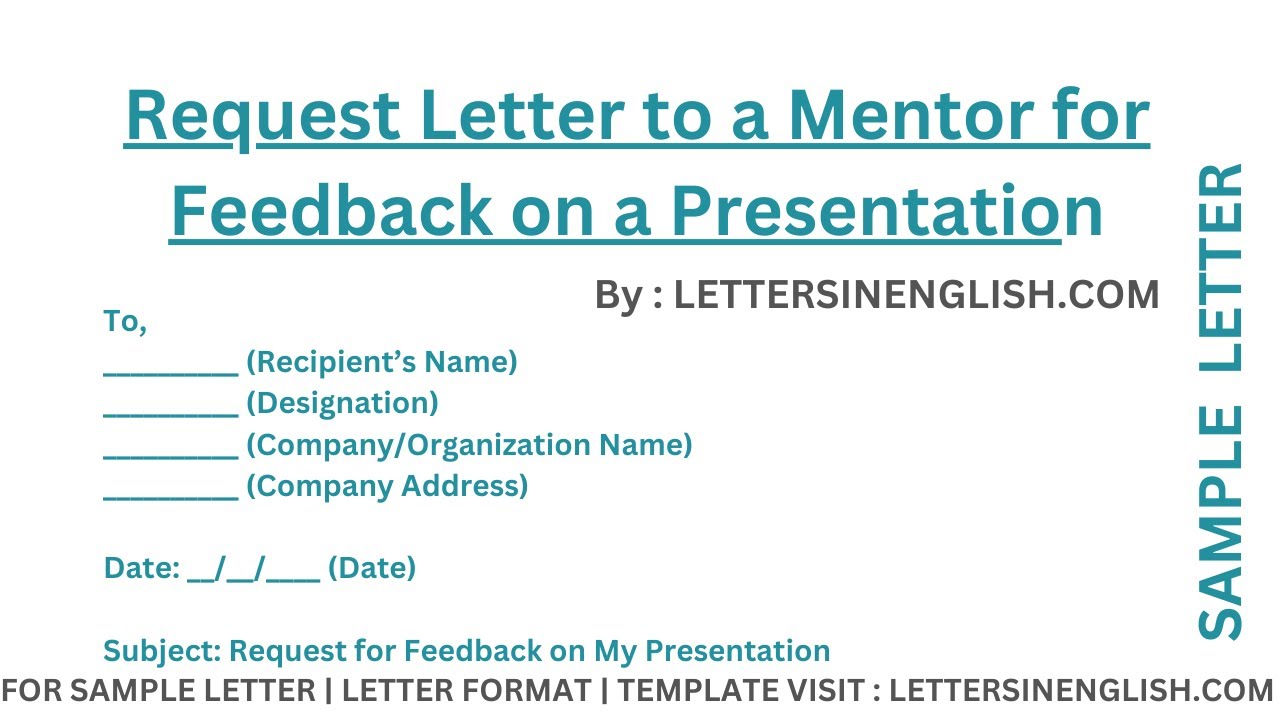 Request Letter to a Mentor for Feedback on a Presentation - YouTube
