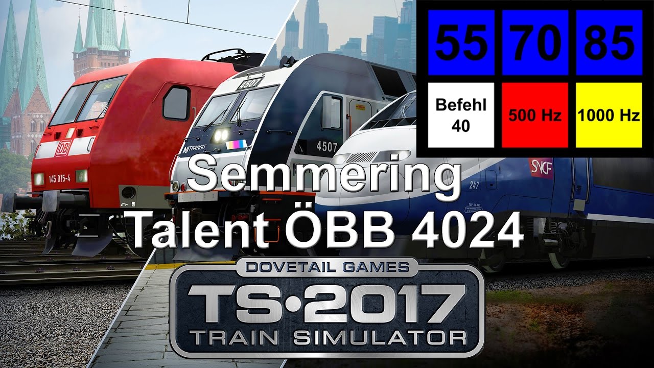 Talent ÖBB 4024 PZB Semmering (Train Simulator 2017) - YouTube
