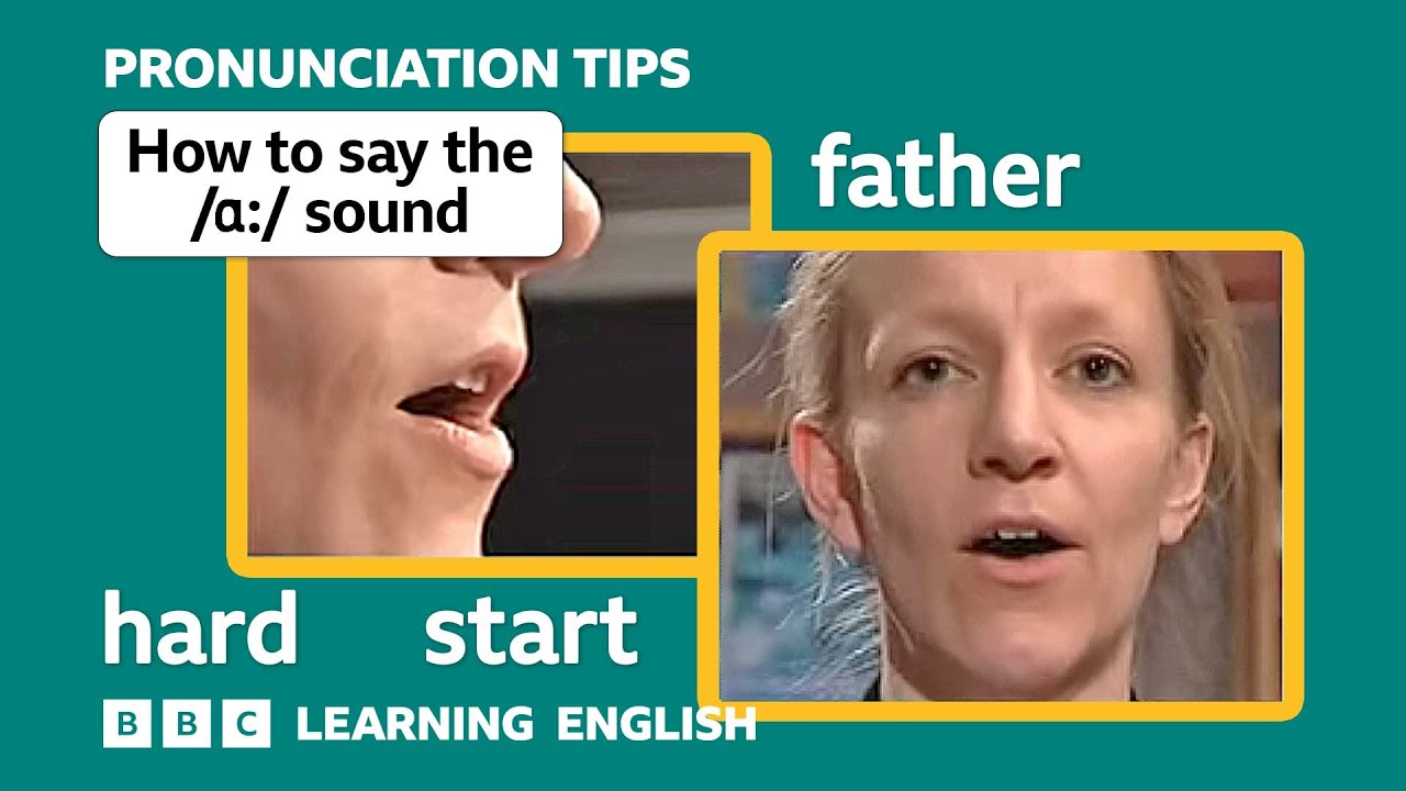 👄 Long vowel /ɑː/ in 'father’, ‘start’ & ‘hard’ - English Pronunciation ...