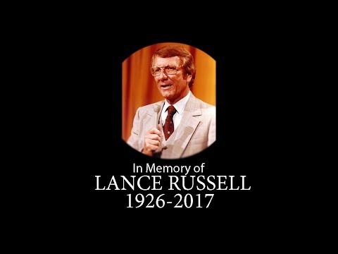 Lance Russell Tribute (1926-2017) - YouTube