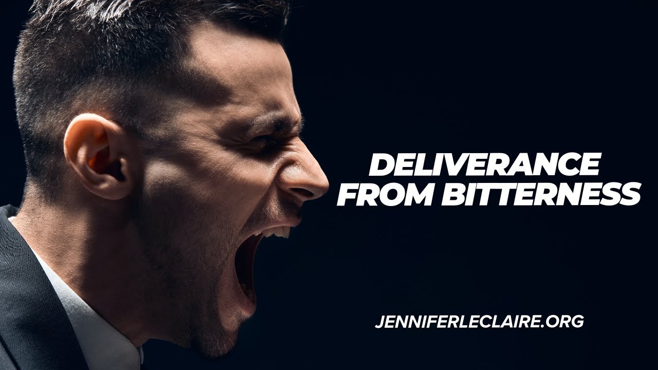 How to Get Rid of Bitterness and Anger | Deliverance Prayer for ...