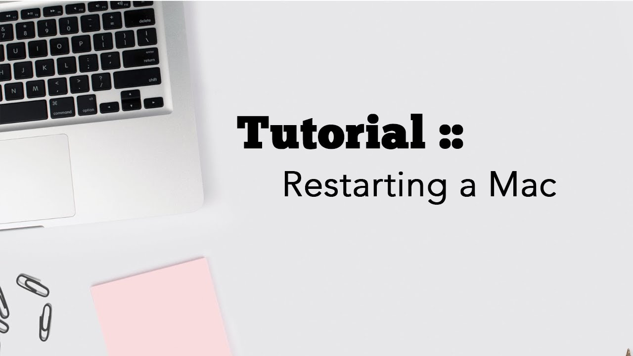 Restarting a Mac - YouTube