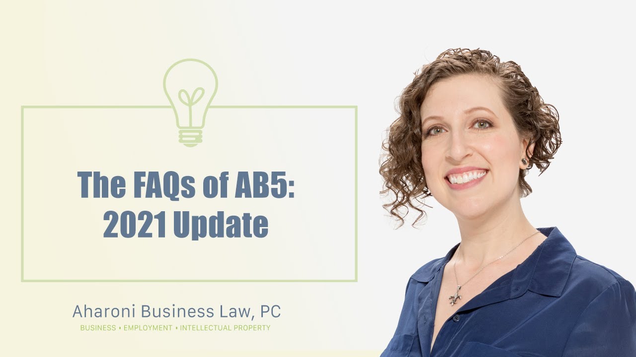 The FAQs of AB5: 2021 Update - YouTube