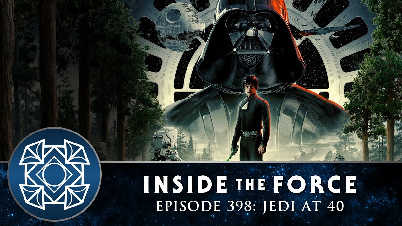 Inside The Force | Episode 398: Jedi at 40 - YouTube