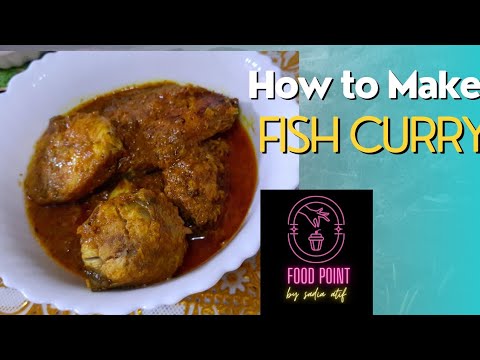 How to Make Fish Curry#Fish ka Salan@food point by Sadia Atif - YouTube