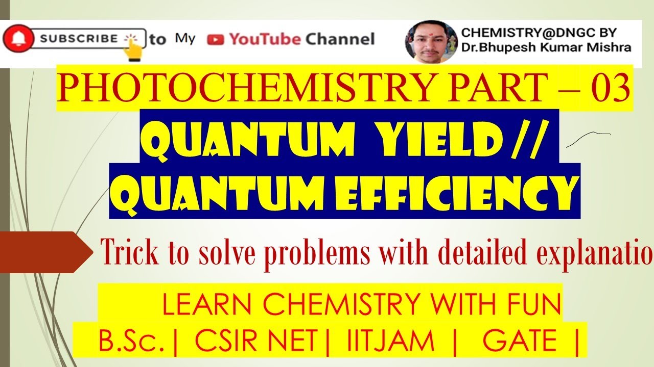 B.Sc. III Year Quantum Yield | Numerical based on quantum yield | PVQs ...