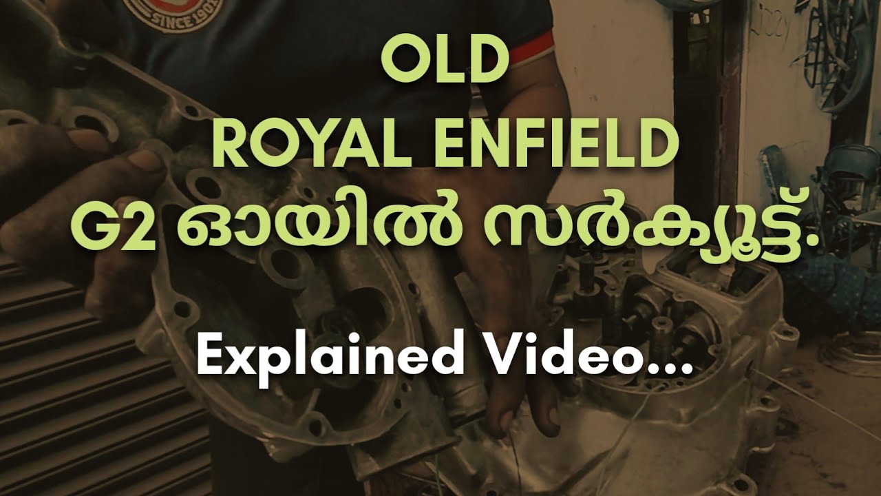 Old Bullet Royal Enfield G2 Engine Oil Circuit. ( റോയൽ എൻഫീൽഡ് G2 എൻജി ...