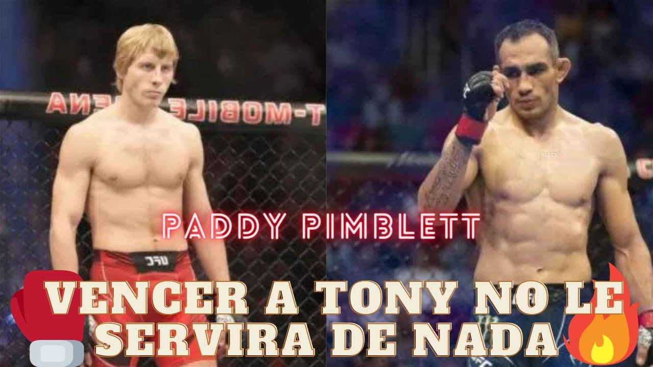 TONY FERGUSON: pelea vs Paddy no presagia nada bueno - YouTube