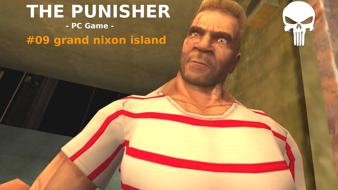 The Punisher PC Game - #09 grand nixon island - YouTube