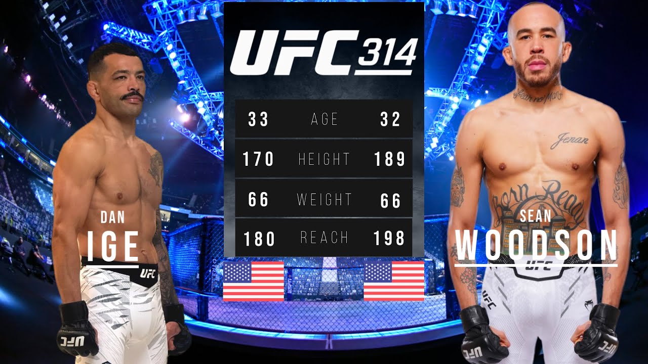 DAN IGE vs SEAN WOODSON FULL FIGHT UFC 314 - YouTube