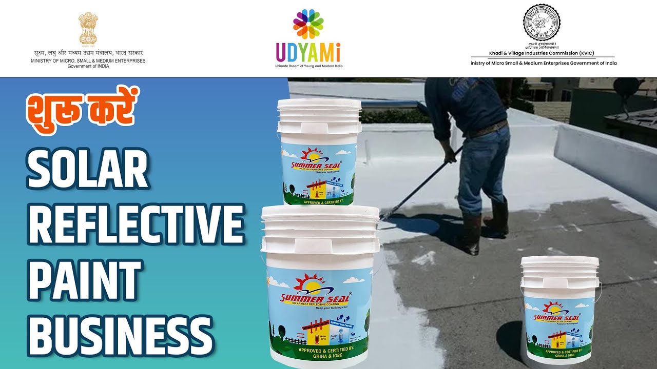 शुरू करें Solar Reflective Paint Business | Start Your Own Business ...