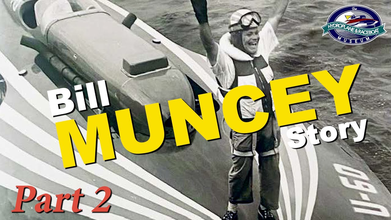 Bill Muncey Story Part 2 - The Thriftway Years 1955-57 - YouTube