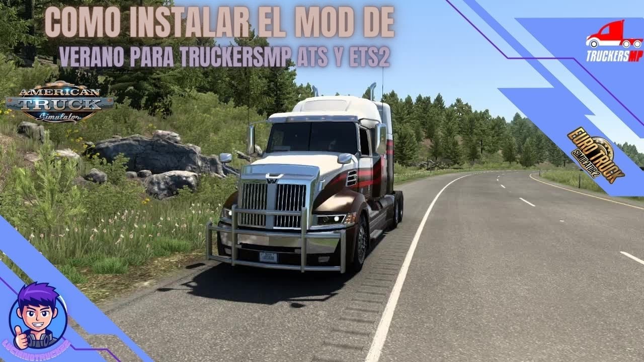 Como Instalar El Mod De Verano Para ATS y ETS2 en TruckersMP | Fácil y ...