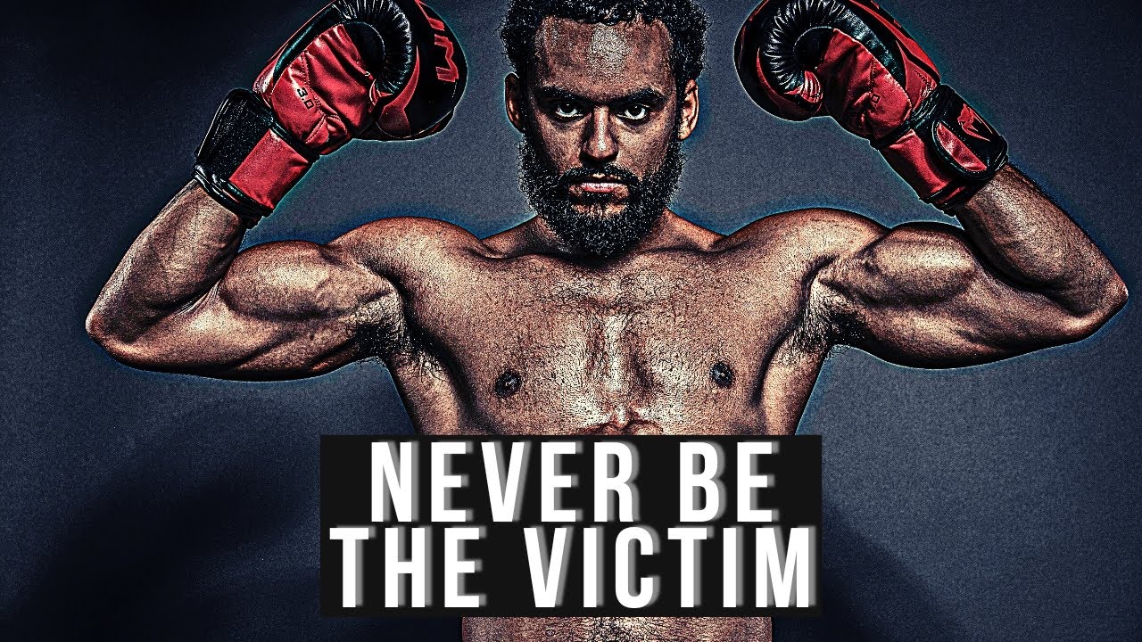 NEVER BE THE VICTIM MOTIVATIONAL SPEECH - WATCH THIS EVERY DAY - YouTube