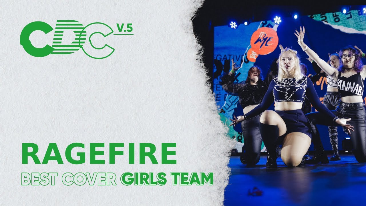 BEST COVER GIRLS TEAM | RageFire | CDC 5.0 - YouTube