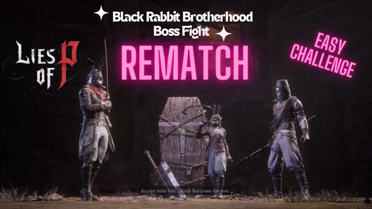 Lies Of P | Black Rabbit Brotherhood | 2nd Boss Fight - YouTube
