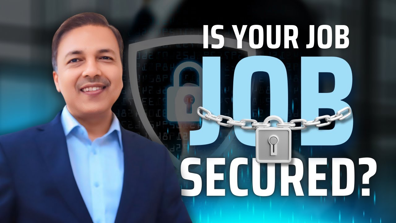 Job Security in a Changing World: What You Can Do Today? - YouTube