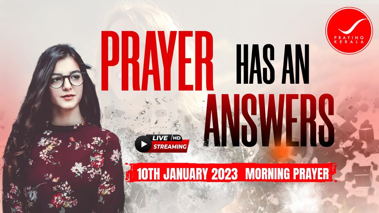 MORNING LIVE PRAYER - PRAYING KERALA, Praying India, Praying World ...