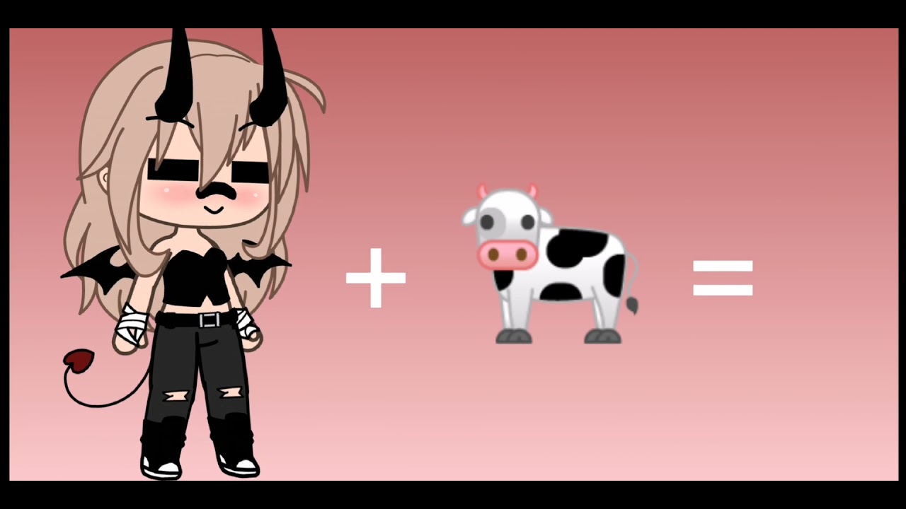 I'm a cow🐄(meme) /gacha life/ - YouTube