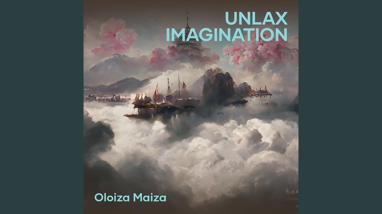 Unlax Imagination - YouTube