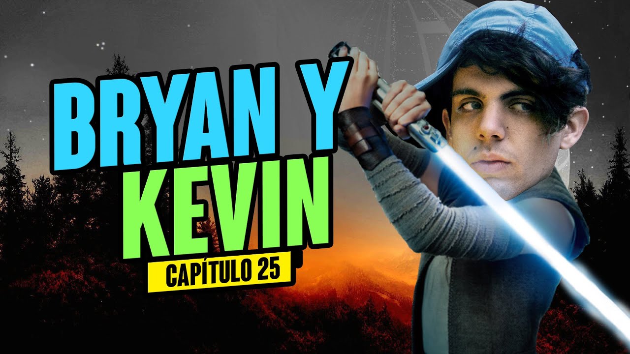 BRYAN Y KEVIN Capítulo 25: Star Wars - YouTube