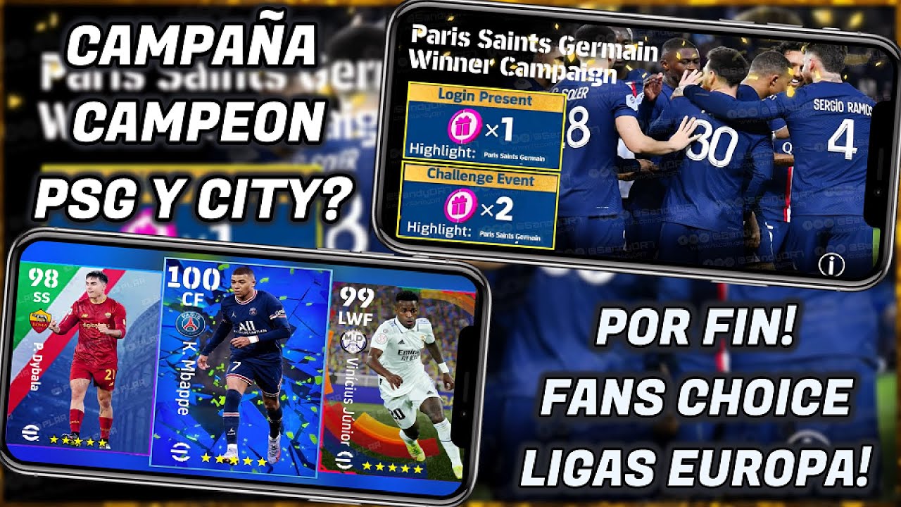 ULTIMA HORA! 🚨 CAMPAÑA PSG CAMPEÓN? 🎁 + NUEVOS FANS CHOICE LIGAS 🔥 ...