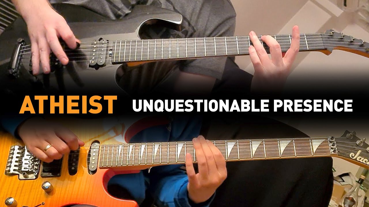 Atheist - Unquestionable Presence (DUAL GUITAR COVER) feat. Marijan ...