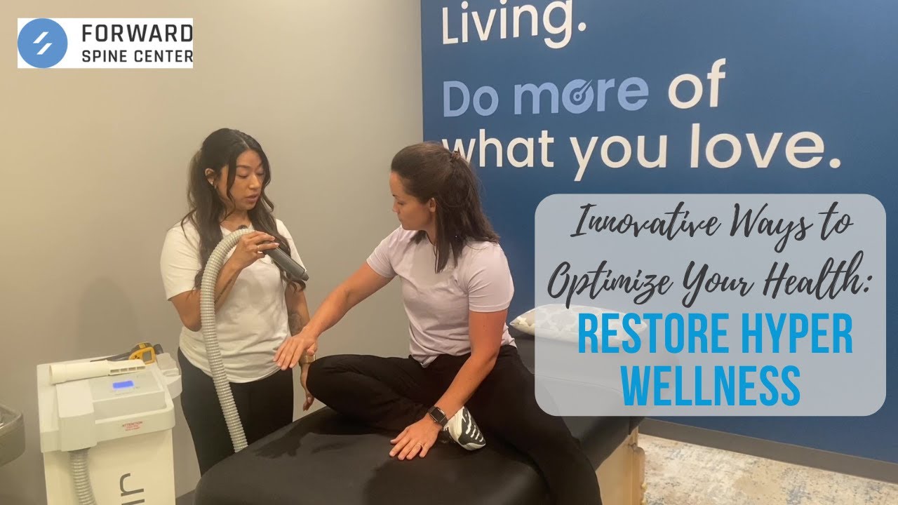 Innovative Ways to Optimize Your Health Restore Hyper Wellness / Forward - YouTube