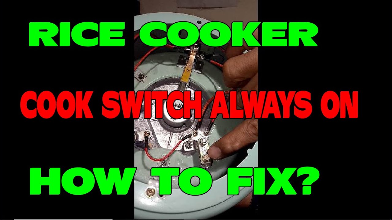 HOW TO FIX RICE COOKER SWITCH COOK ALWAYS ON - YouTube