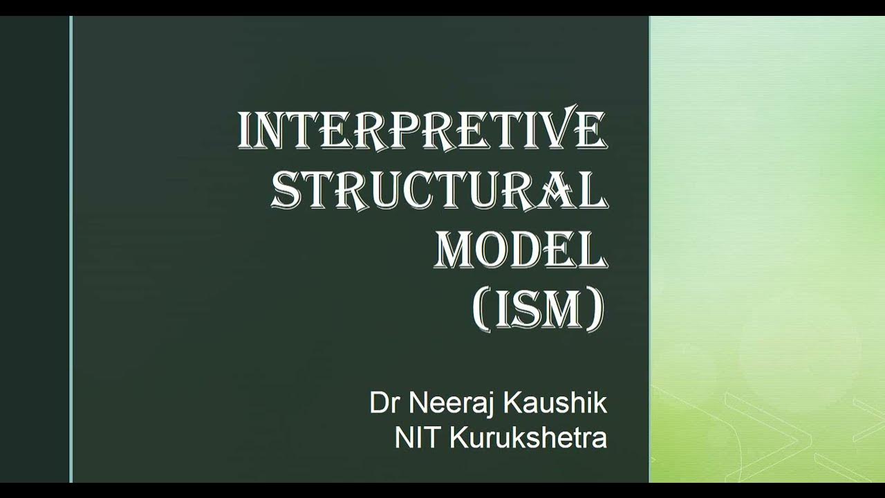 ISM-1 Introduction to Interpretive Structure Modeling (ISM) - YouTube