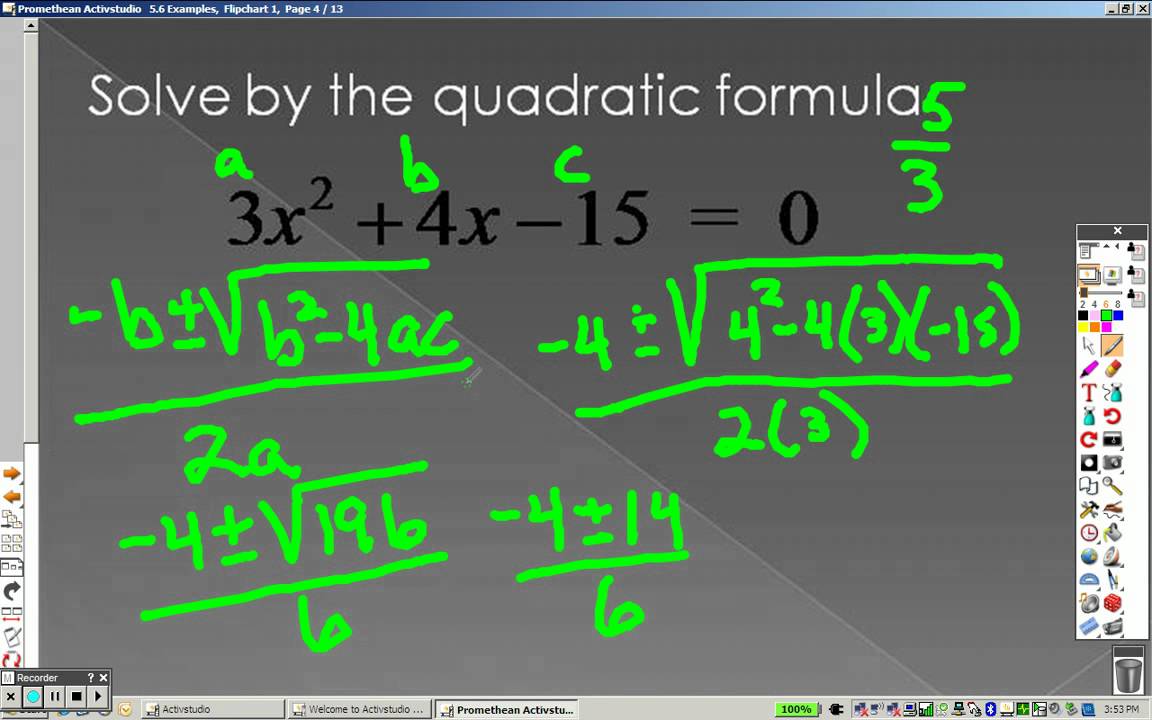 Algebra 2 5.6 Part 1 Examples The Quadratic Formula and the ...