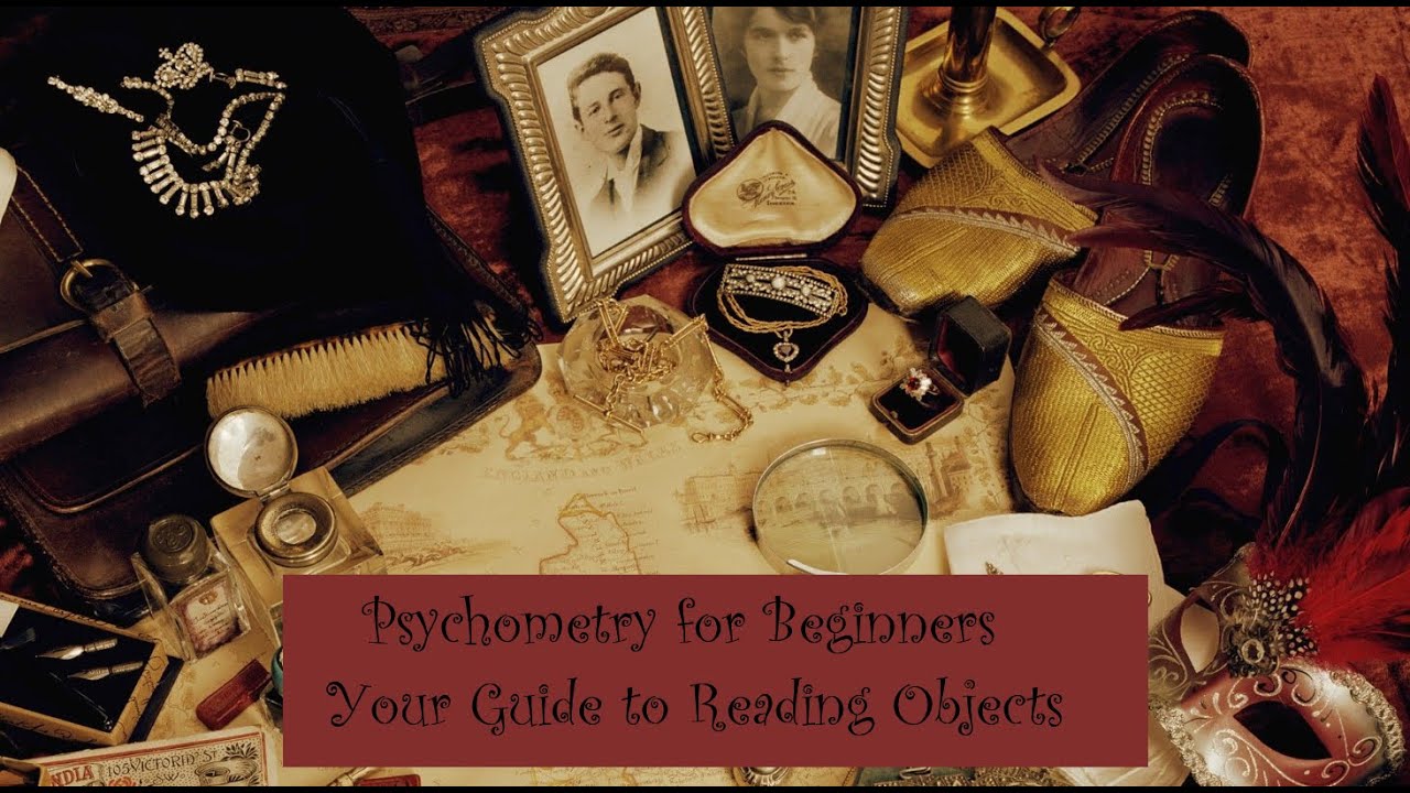 🙌🏼Psychometry for Beginners: Your Guide to Reading Objects - YouTube