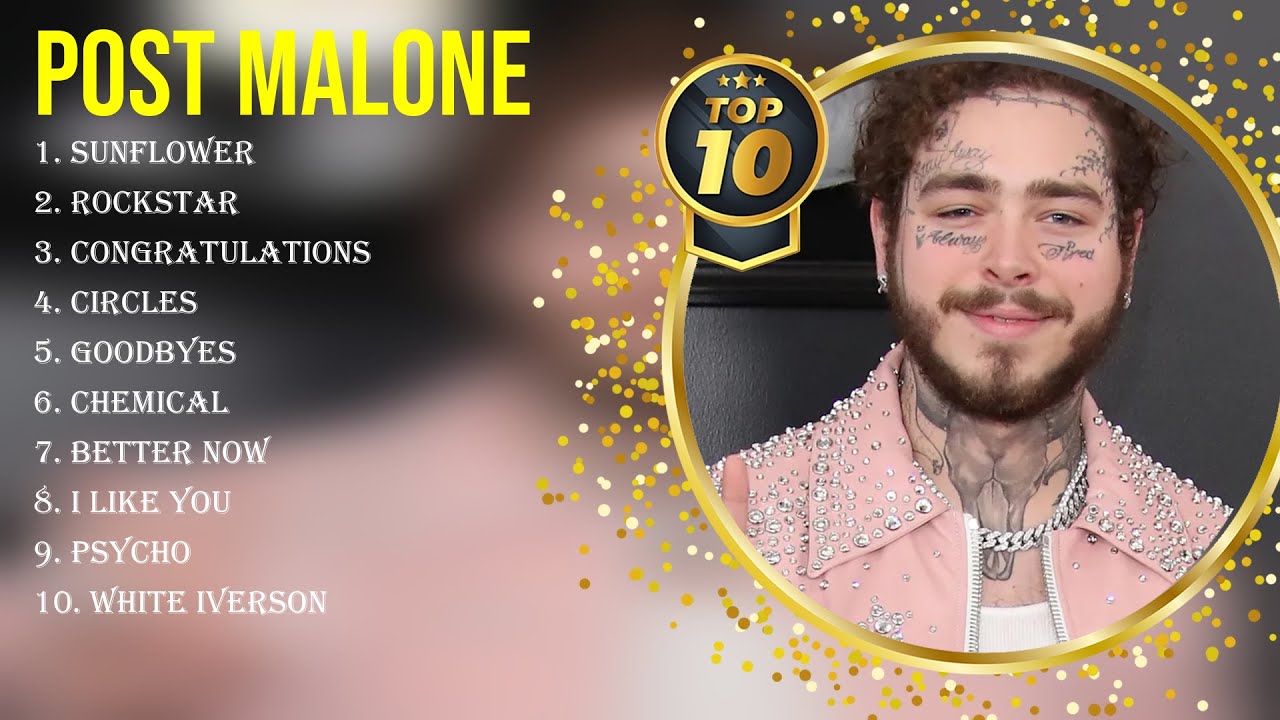 Best Songs of Post Malone full album 2024 ~ Top 10 songs - YouTube