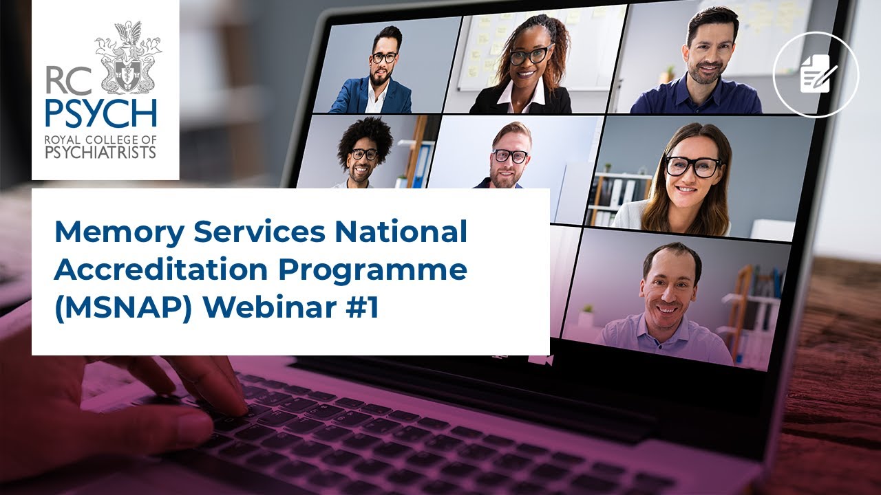 Memory Services National Accreditation Programme (MSNAP) Webinar #1 ...