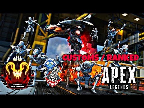 Customs / Ranked Apex legend Live - YouTube