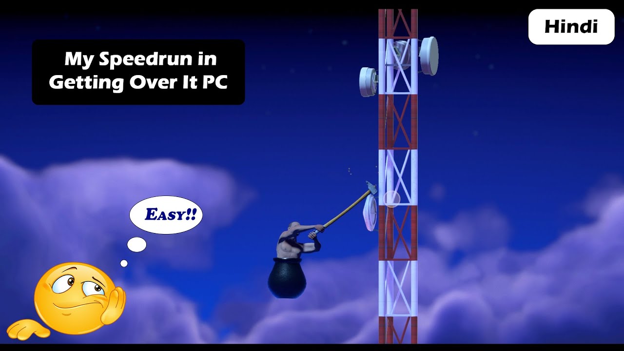 Easy Getting Over It PC Speedrun😏. - YouTube
