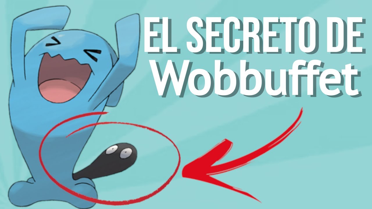 El Secreto de Wobbuffet - YouTube