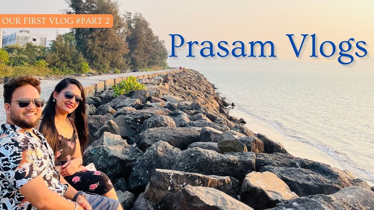 Our First Vlog | Part 2 | Prasam Vlogs | Discover new place near Mumbai ...