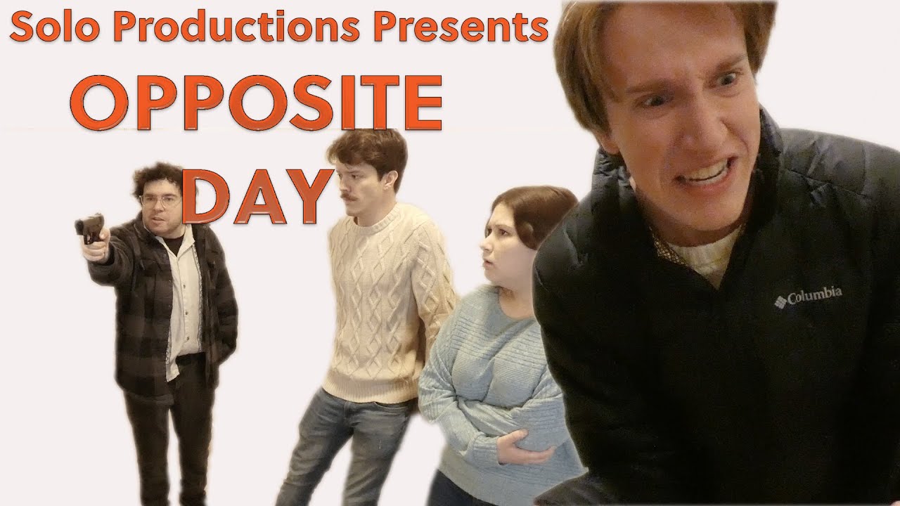 Opposite Day - YouTube