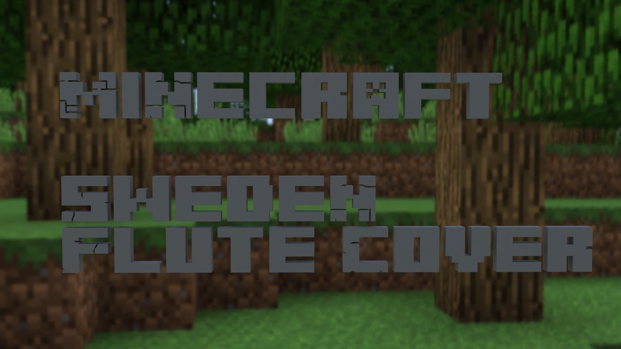 Minecraft Sweden |Flute Cover +Notes| - YouTube