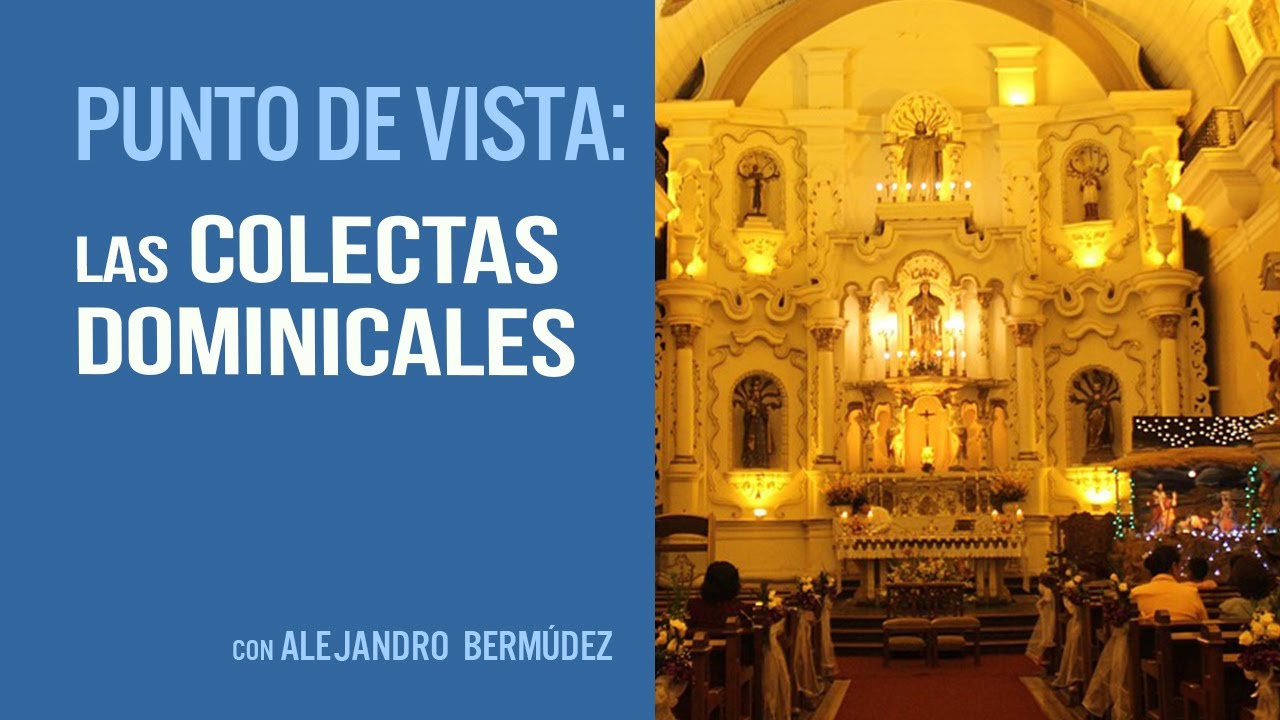 Las colectas dominicales - YouTube