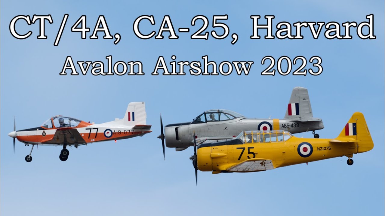 CT/4A, AT-6D Harvard, & CA-25 Winjeel - Australian International ...