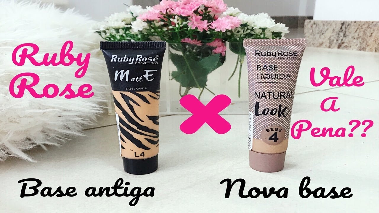 NOVA BASE DA RUBY ROSE NATURAL LOOK X A BASE ANTIGA - YouTube
