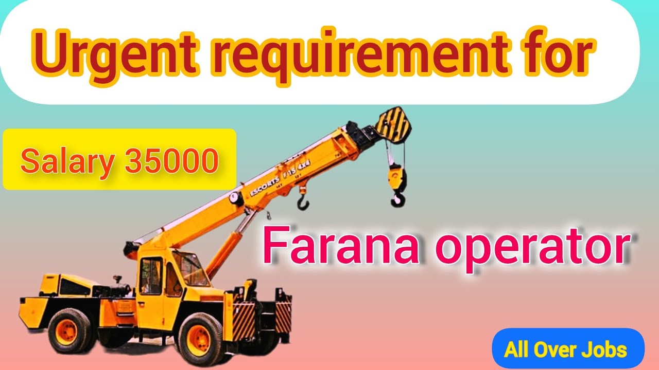 Requirement For Farana Operator | Farana Operator Ka Salary | Farana ...