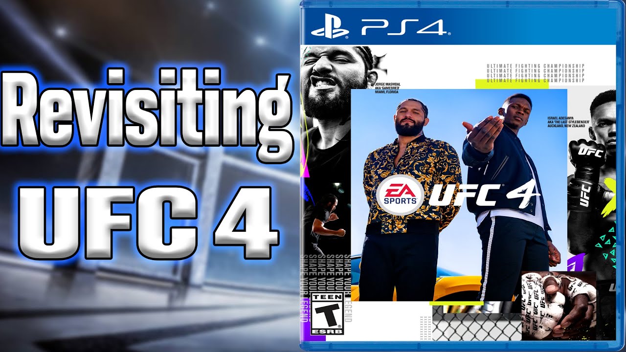 Revisiting UFC 4 For The First Time And My Thoughts On it Compared To ...
