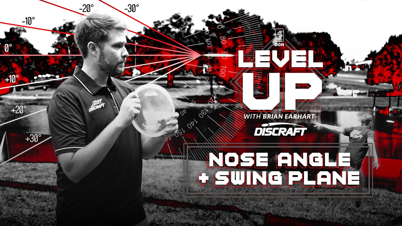 Improve Disc Golf Nose Angle + Swing Plane | Level Up - Season Two ...