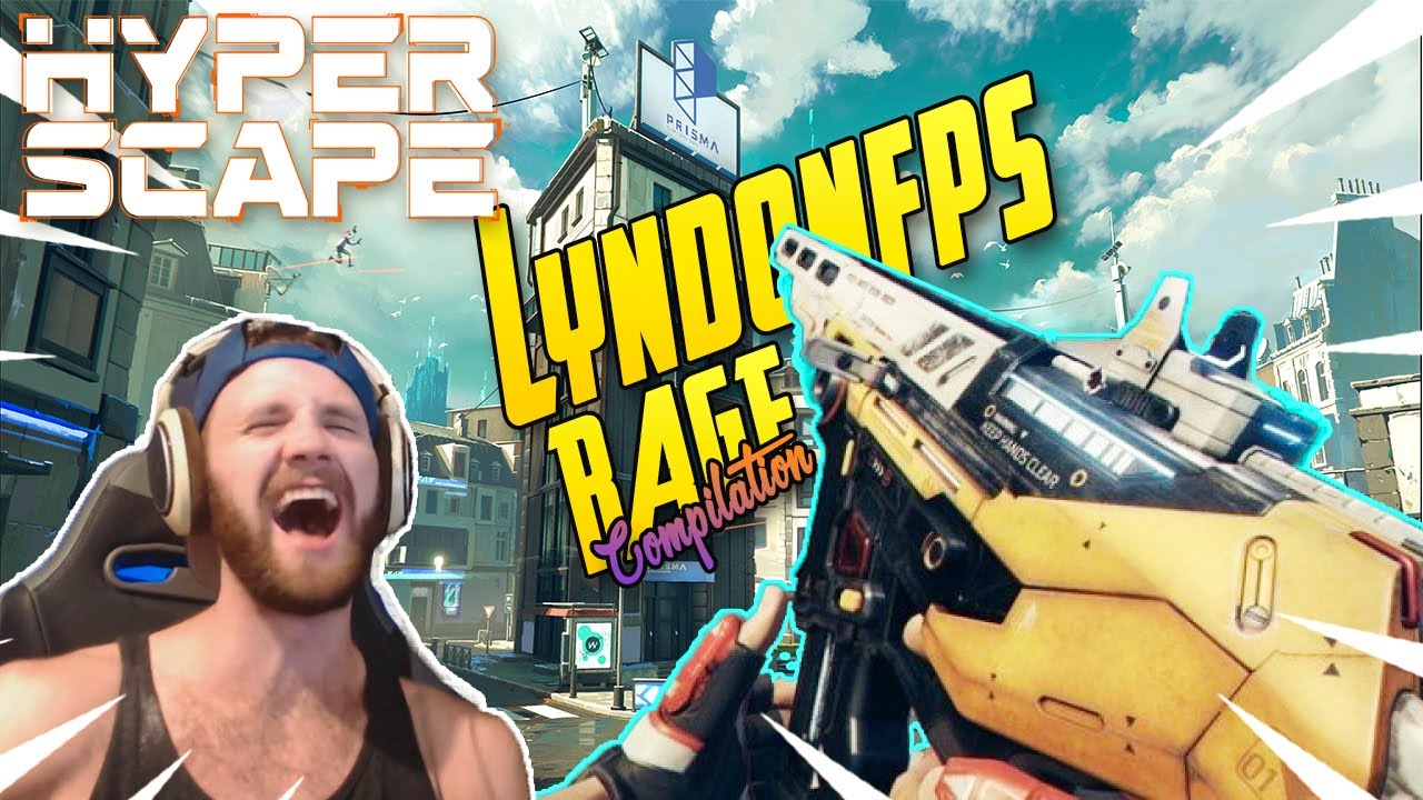 Lyndonfps Ultimate Hyper Scape Rage Compilation - YouTube