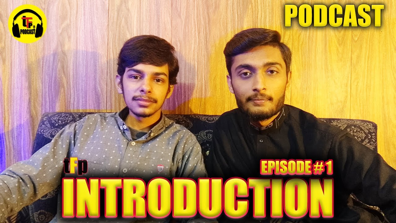tfp Introduction || Full episode of tfp #podcast #tfp #newpodcast # ...